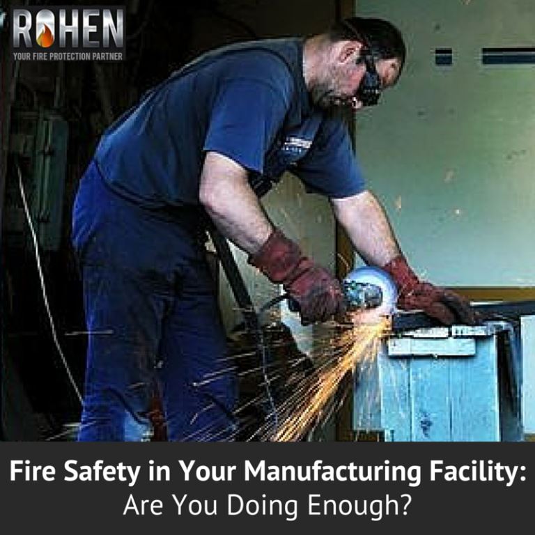 Manufacturing Facilities: How to Maximize Fire Safety & Minimize Loss